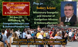 Evangelism Mission | Rodney Keister